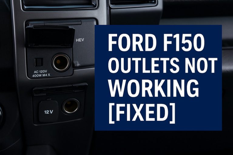 Ford F150 Outlets Not Working [FIXED] - Know Vehicles