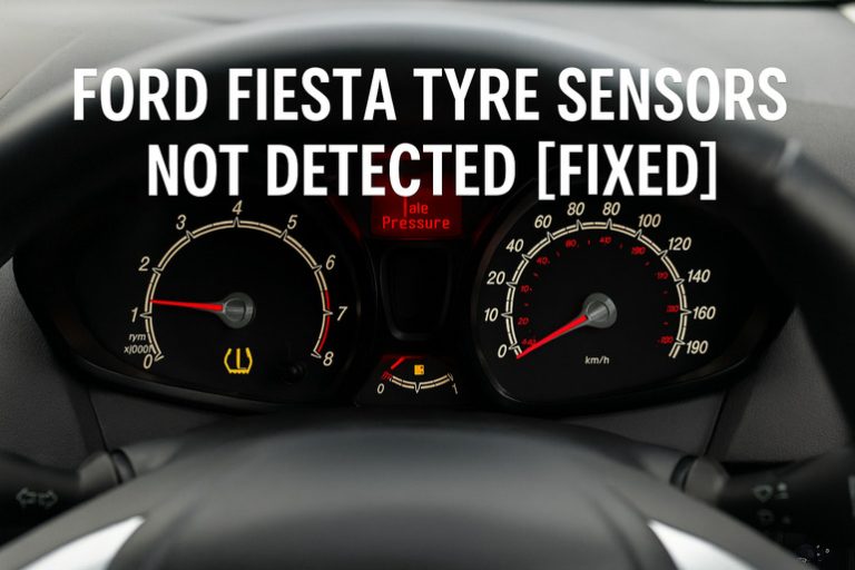 Ford Fiesta Tyre Sensors Not Detected [FIXED] - Know Vehicles